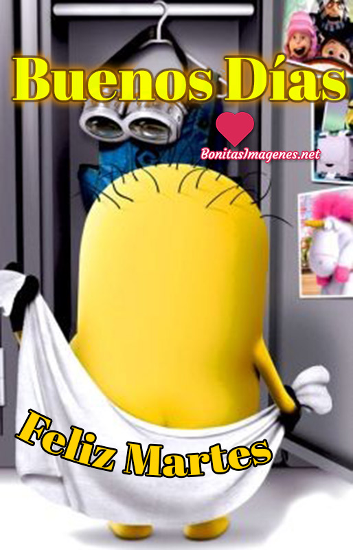 Buenos Días Feliz Martes Minions - BonitasImagenes.net